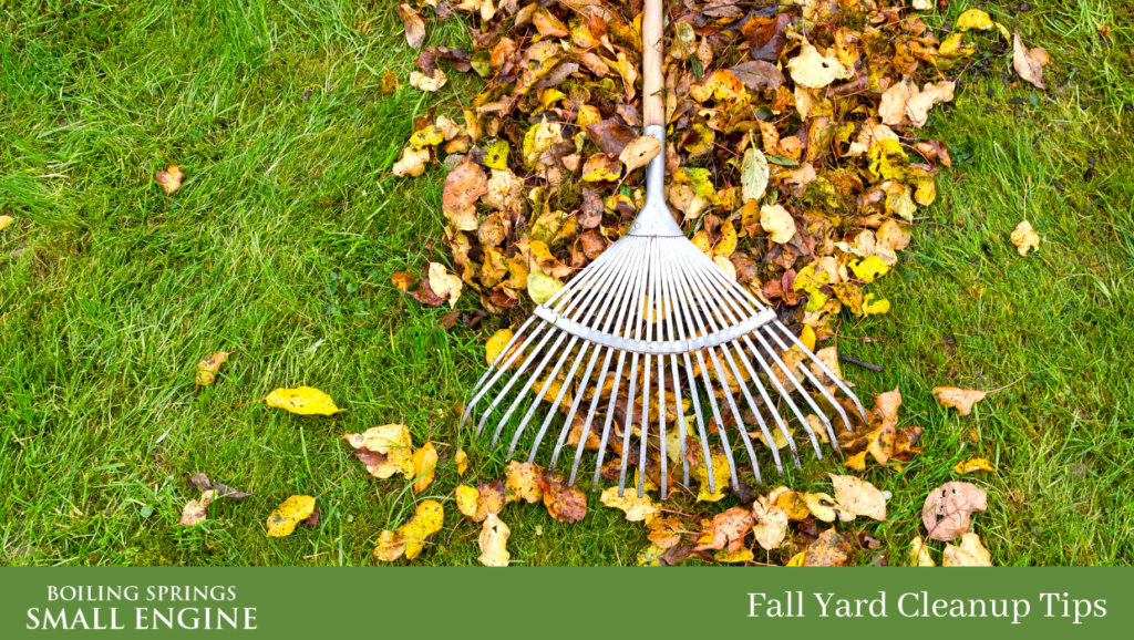 Fall Yard Cleanup Tips | Lawn Mower Sales and Service | Spartanburg ...
